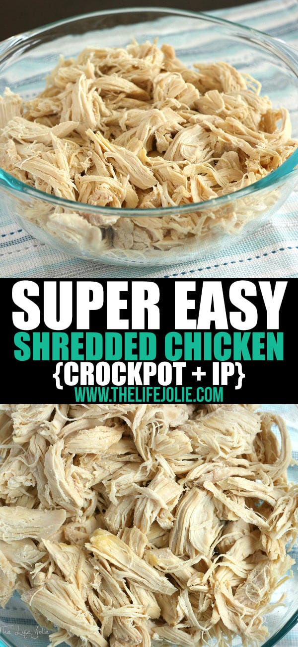 Super-Easy Shredded Chicken (Slow Cooker + Instant Pot)